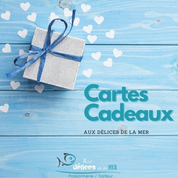 Cartes Cadeaux Aux Délices de la Mer - Aux Délices de La Mer
